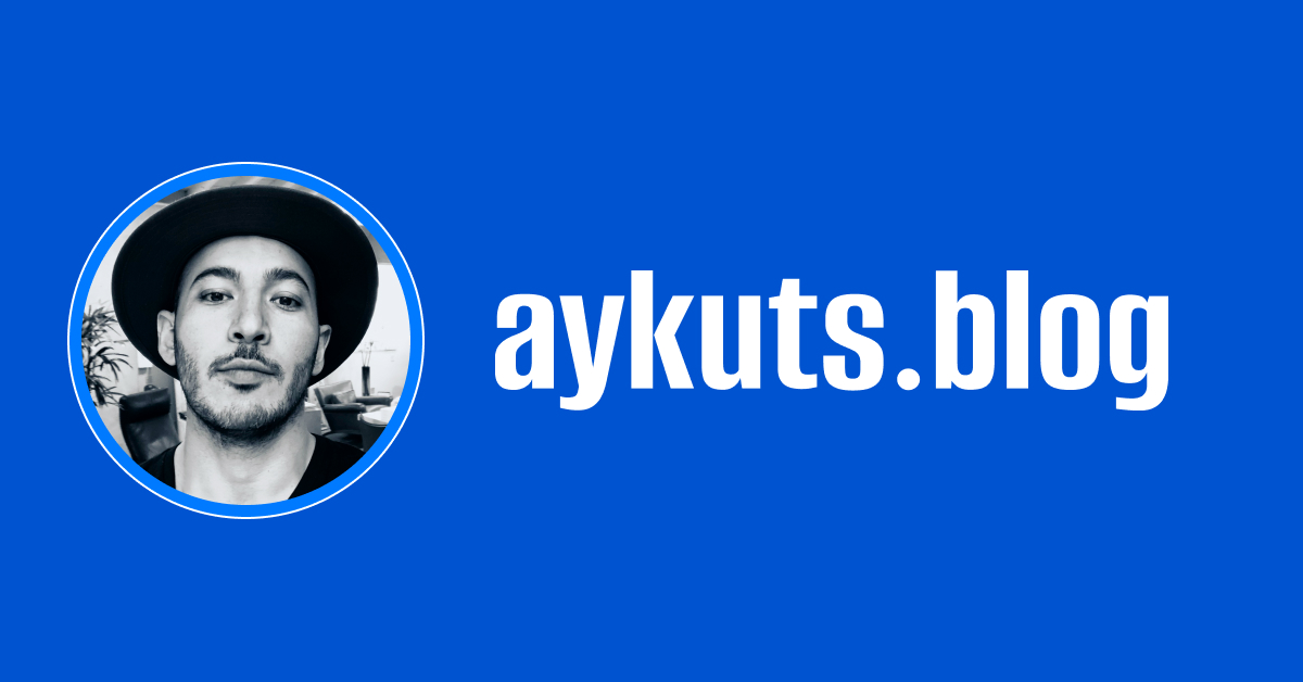 Aykut S Blog